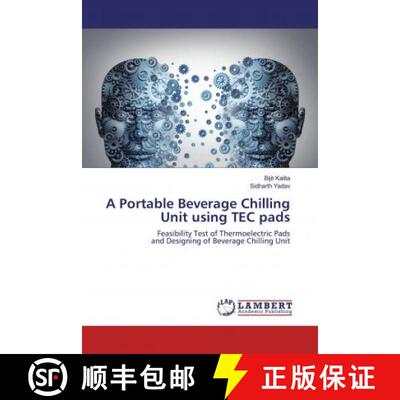 预订 A Portable Beverage Chilling Unit using TEC pads [9786200251039]