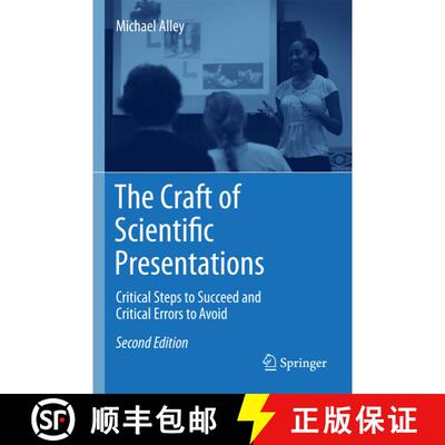 【3-4周达】The Craft of Scientific Presentations : Critical Steps to Succeed and Critical Errors to A... [9781441982780]