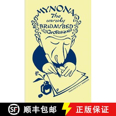【3-4周达】Myona - the Unruly Bridal Bed and Other Grotesques [9781939663269]