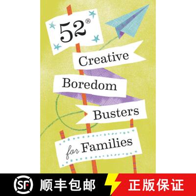 【3-4周达】52 Creative Boredom Busters for Families: 52 Creative Boredom Busters for Families [9781797216614]