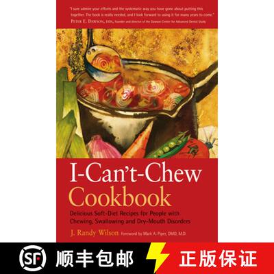 【3-4周达】The I-Can't-Chew Cookbook: Delicious Soft Diet Recipes for People with Chewing, Swallowing... [9780897934008]