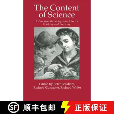 【3-4周达】Content Of Science: A Constructivist Approach To Its Teaching And learning: A Constructivi... [9780750702218]
