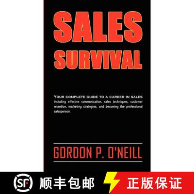 【3-4周达】Sales Survival: Your complete guide to a career in sales, including effective communicatio... [9780986958304]