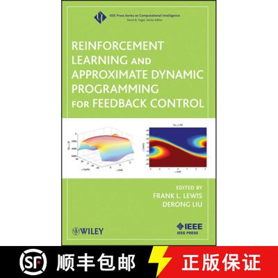 【3-4周达】精装 Reinforcement Learning And Approximate Dynamic Programming For Feedback Control [Wile... [9781118104200]