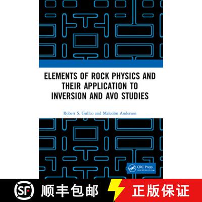 【3-4周达】Elements of Rock Physics and Their Application to Inversion and AVO Studies [9781032134956]