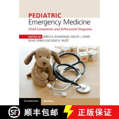 预订 Pediatric Emergency Medicine: Chief Complaints and Differential Diagnosis [9781316608869]
