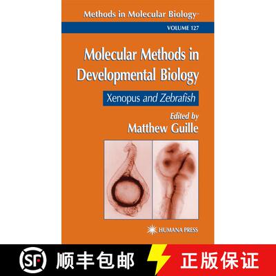 【3-4周达】精装 Molecular Methods in Developmental Biology: Xenopus and Zebrafish [9780896037908]