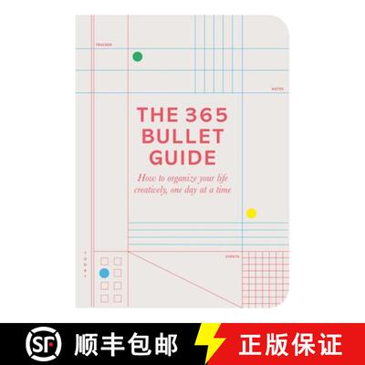 【3-4周达】The 365 Bullet Guide: How to organize your life creatively  one day at a time [9780752266343]