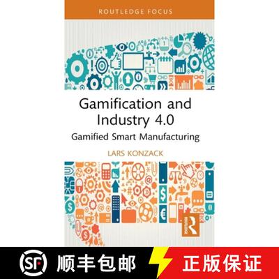 【3-4周达】Gamification and Industry 4.0: Gamified Smart Manufacturing [9781032524795]