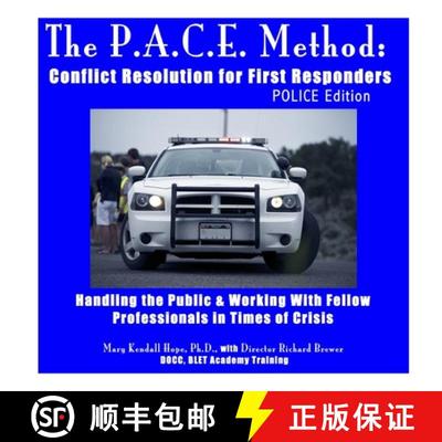 【3-4周达】The P.A.C.E. Method: Conflict Resolution for First Responders: POLICE Edition [9781312684928]