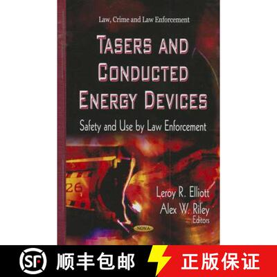 【3-4周达】精装 Tasers and Conducted Energy Devices: Safety and Use by Law Enforcement [9781622574636]