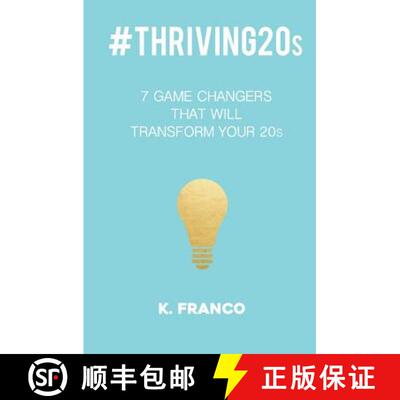 【3-4周达】#thriving20s: 7 game changers that will transform your 20s [9780692758038]