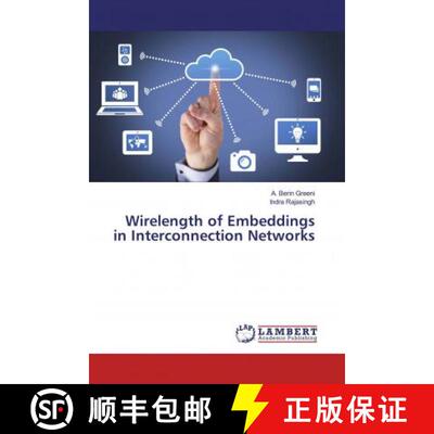 预订 Wirelength of Embeddings in Interconnection Networks [9786200099600]