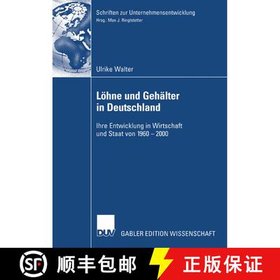 【3-4周达】Löhne und Gehälter in Deutschland : Ihre Entwicklung in Wirtschaft und Staat von 1960-2000 [9783835008298]