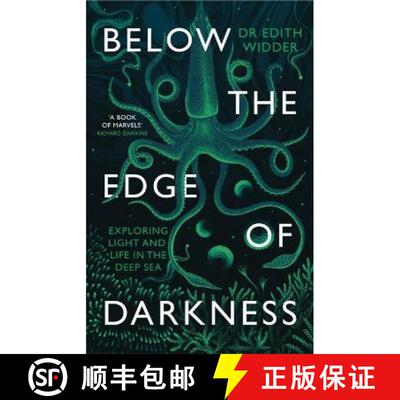【3-4周达】精装 Below the Edge of Darkness : Exploring Light and Life in the Deep Sea [9780349011233]