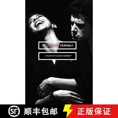 【3-4周达】I Love You Terribly - Six Plays: Six Plays [9780887485541]