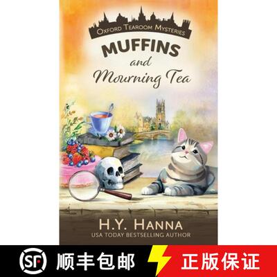 【3-4周达】Muffins and Mourning Tea: The Oxford Tearoom Mysteries - Book 5 [9780995401204]