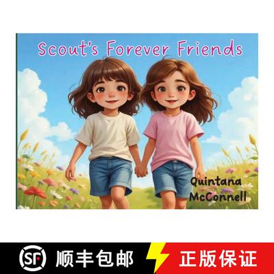 【3-4周达】Scout's Forever Friends [9798992668926]