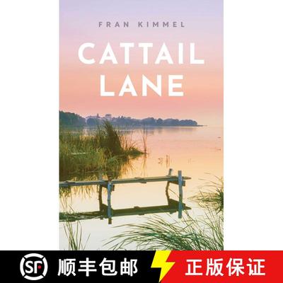 【3-4周达】Cattail Lane: A Novel (No Edition) (No Edition) [9781770417878]