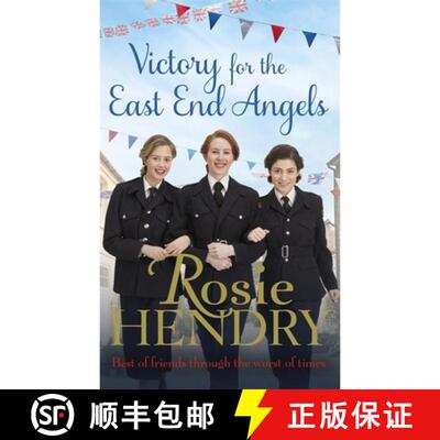 【3-4周达】Victory for the East End Angels: A nostalgic wartime saga about love and friendship during... [9780751575699]