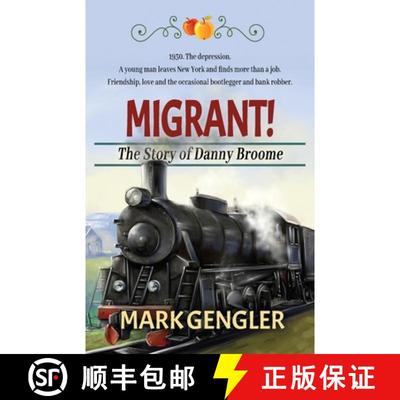 【3-4周达】MIGRANT!: The Story of Danny Broome [9781944072537]