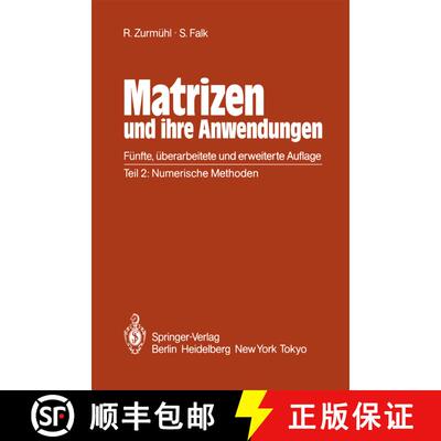 【3-4周达】精装 Matrizen und ihre Anwendungen für Angewandte Mathematiker, Physiker und Ingenieure :... [9783540154747]