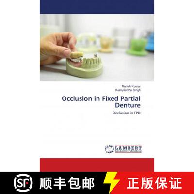 预订 Occlusion in Fixed Partial Denture [9786138385684]