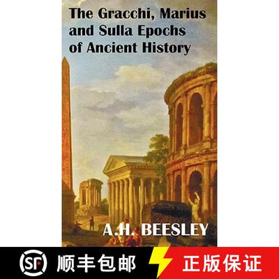 【3-4周达】精装 The Gracchi Marius and Sulla Epochs of Ancient History - With Original Maps and Siden... [9781849024174]