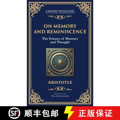 【3-4周达】On Memory and Reminiscence: The Science of Memory and Thought [9781804213841]