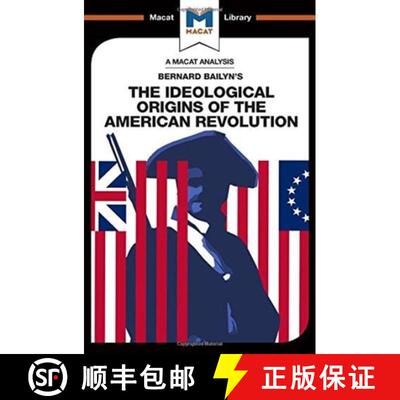 【3-4周达】精装 An Analysis of Bernard Bailyn's the Ideological Origins of the American Revolution: T... [9781912302437]