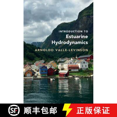 【3-4周达】精装 Introduction to Estuarine Hydrodynamics [9781108838252]