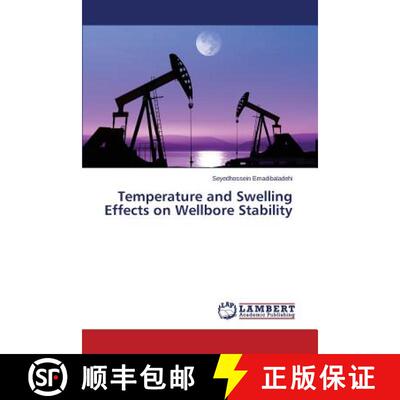 预订 Temperature and Swelling Effects on Wellbore Stability [9783659662904]
