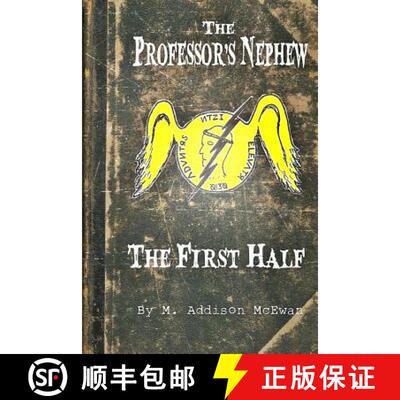 【3-4周达】The Professor's Nephew - The First Half [9781365303722]