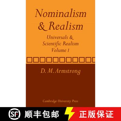 【3-4周达】Nominalism and Realism: Volume 1: Universals and Scientific Realism [9780521280334]