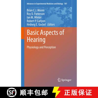 【3-4周达】Basic Aspects of Hearing : Physiology and Perception [9781493900183]