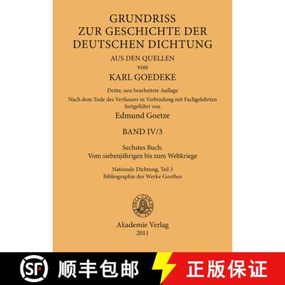 【3-4周达】Sechstes Buch: Vom Siebenj hrigen Bis Zum Weltkriege : Nationale Dichtung. Teil 3: Bibliog... [9783050052212]