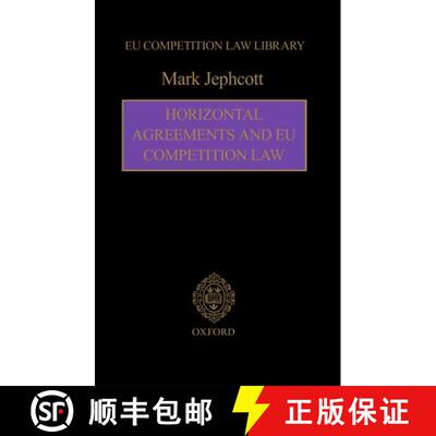 【3-4周达】精装 Horizontal Agreements and EU Competition Law: EU Competition Law Library [9781904501596]