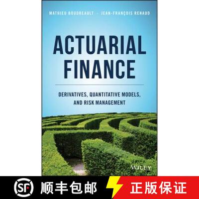 【3-4周达】Actuarial Finance: Derivatives, Quantitative Models And Risk Management [Wiley数学] [9781119137009]