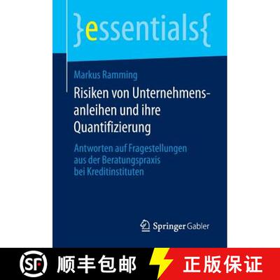 【3-4周达】Risiken von Unternehmensanleihen und ihre Quantifizierung : Antworten auf Fragestellungen ... [9783658080167]