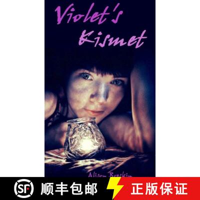 【3-4周达】精装 Violet's Kismet [9781312020672]
