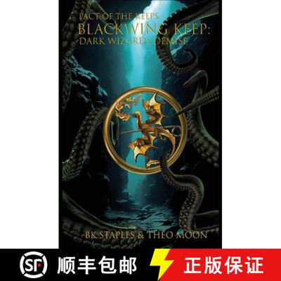 【3-4周达】Pact of the Keeps: Dark Wizards Demise [9781088023235]