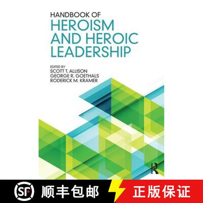 【3-4周达】Handbook of Heroism and Heroic Leadership [9781138915657]