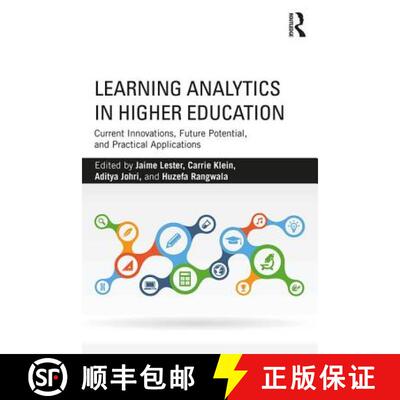 【3-4周达】Learning Analytics in Higher Education : Current Innovations, Future Potential, and Practi... [9781138302174]