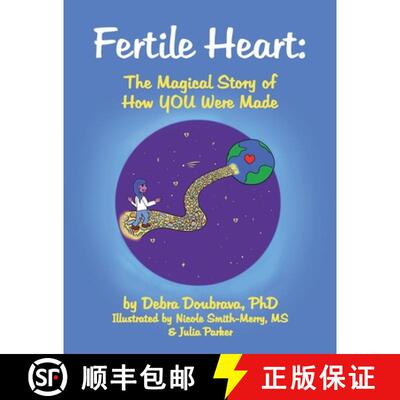 【3-4周达】Fertile Heart:: The Magical Story of How YOU Were Made [9798765241486]