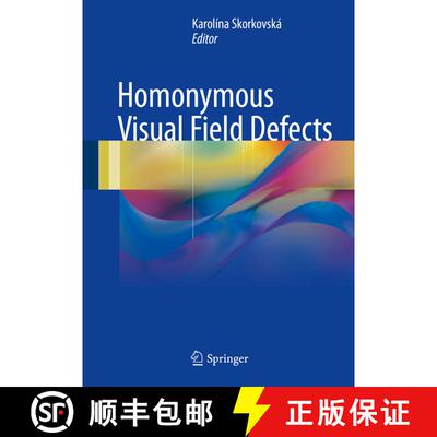 【3-4周达】精装 Homonymous Visual Field Defects [9783319522821]