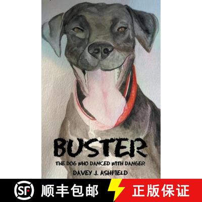 【3-4周达】Buster: The Dog Who Danced With Danger [9798223183761]
