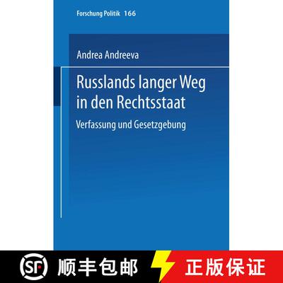 【3-4周达】Russlands langer Weg in den Rechtsstaat: Verfassung und Gesetzgebung [9783810035868]