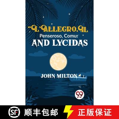 【3-4周达】L'Allegro Il Penseroso Comus And Lycidas [9789358711752]