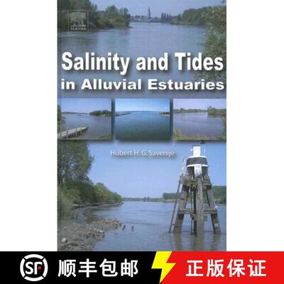 【3-4周达】精装 Salinity and Tides in Alluvial Estuaries [9780444521071]