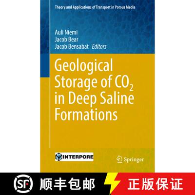 【3-4周达】精装 Geological Storage of CO2 in Deep Saline Formations (1st ed. 2017) [9789402409949]